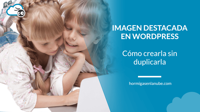 Cómo generar una imagen destacada en WordPress